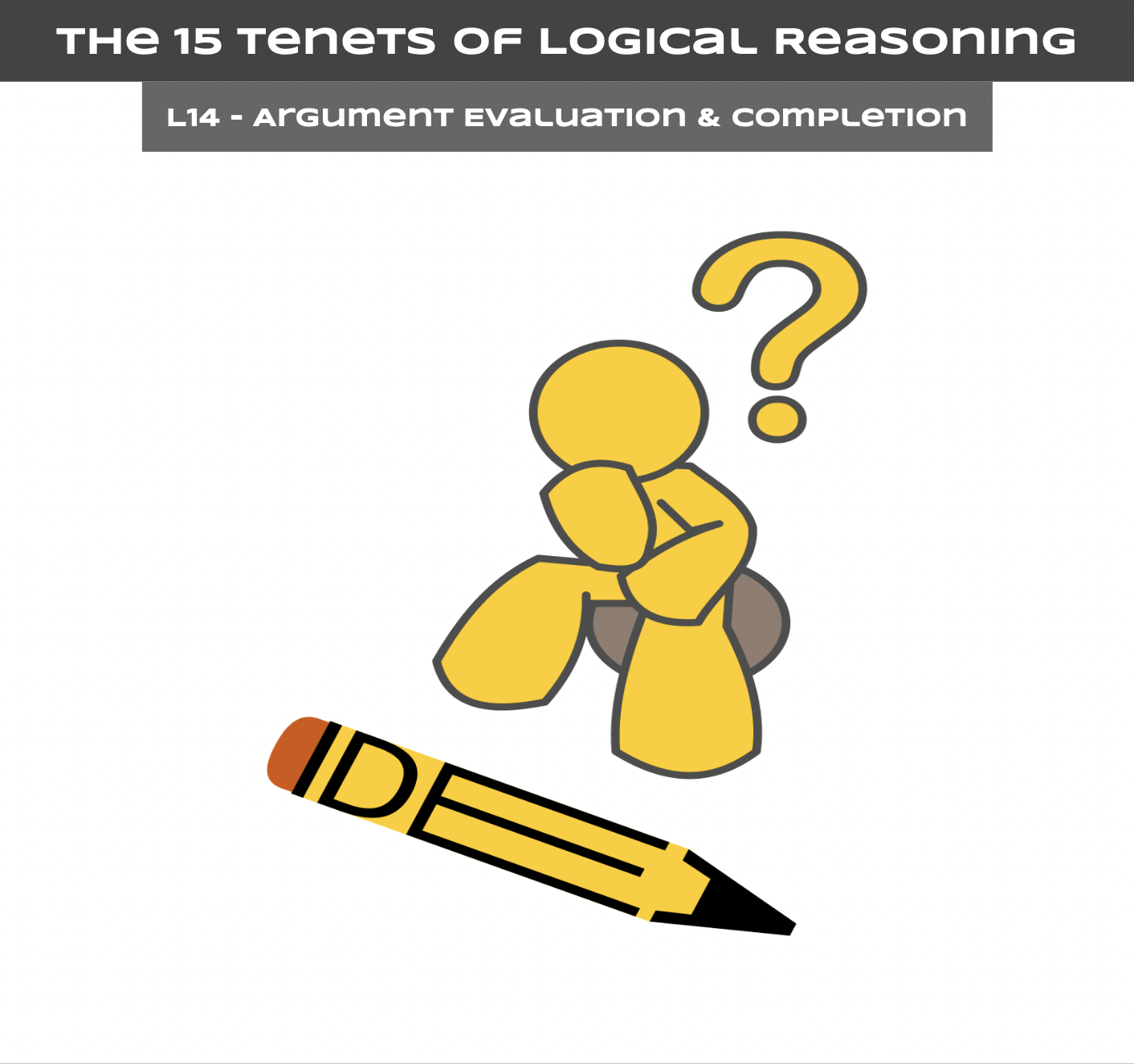 The 15 Tenets of Logical Reasoning | LSAT Mastery