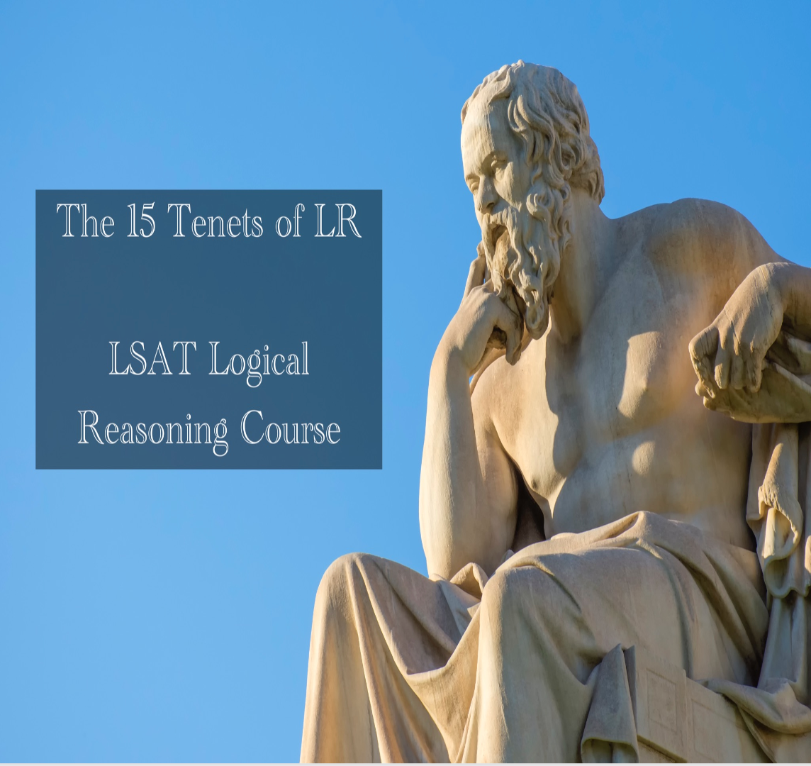 The 15 Tenets of Logical Reasoning | LSAT Mastery